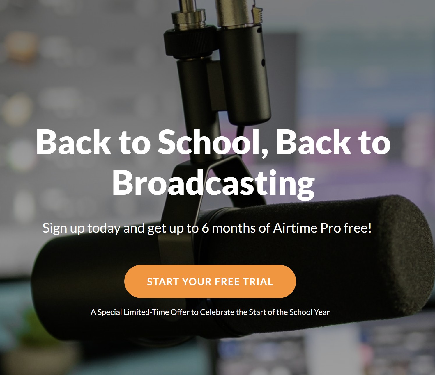 Back to School, Back to Broadcasting - Airtime Pro
